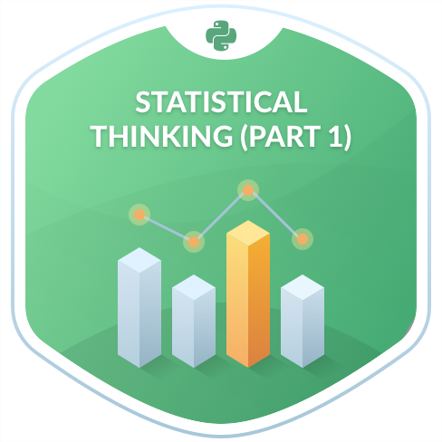Statistical Thinking in Python (Part 1) Course | DataCamp