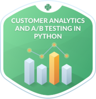 Customer Analytics and A/B Testing in Python Course | DataCamp